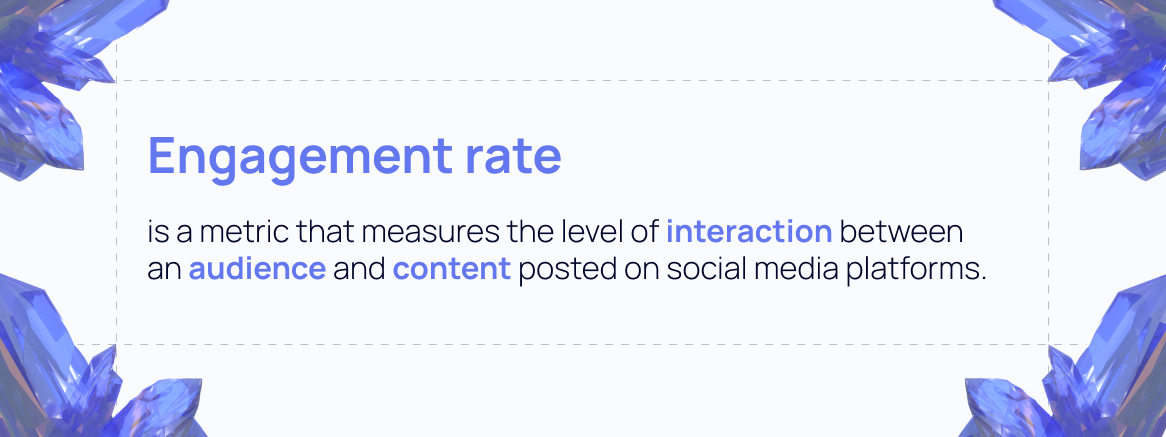 Engagement Rate: What is It and How to Calculate it?